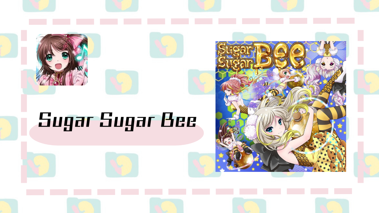Sugar Sugar Bee - エビストアーカイブ